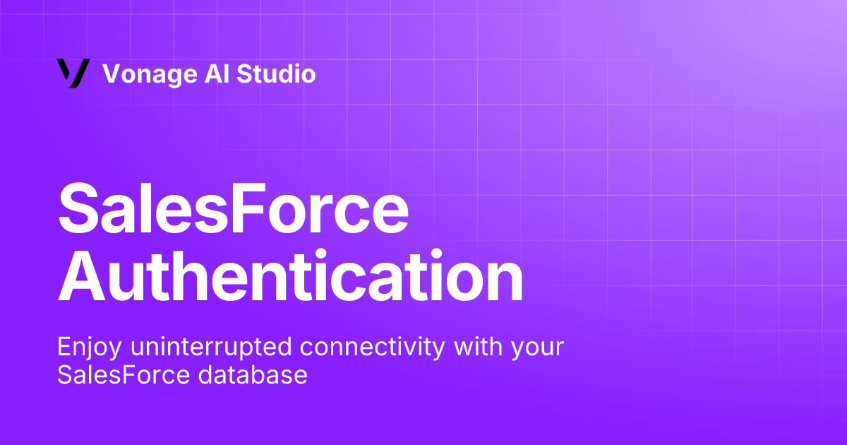 SalesForce Authentication | Vonage AI Studio